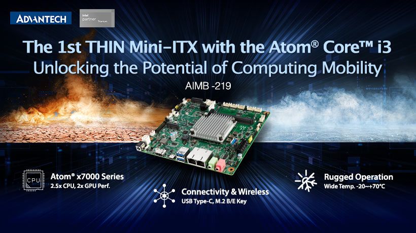 Advanced Computing Mobility with AIMB-219 Featuring the First Intel ...