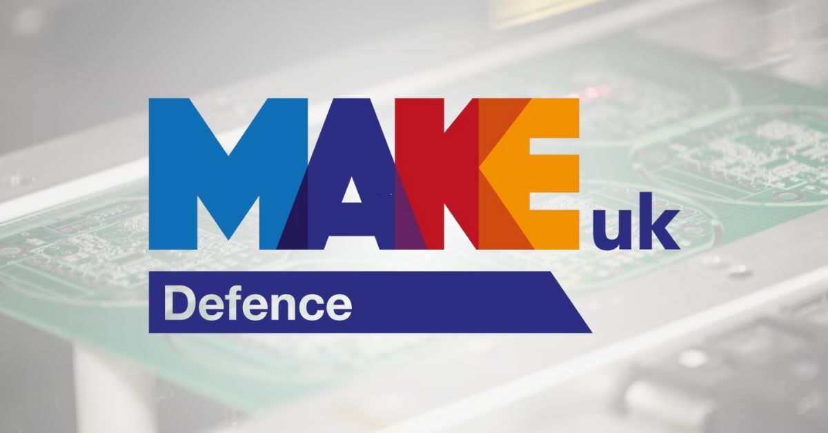 UK Circuits, joins Make UK Defence to support ongoing advances in ...